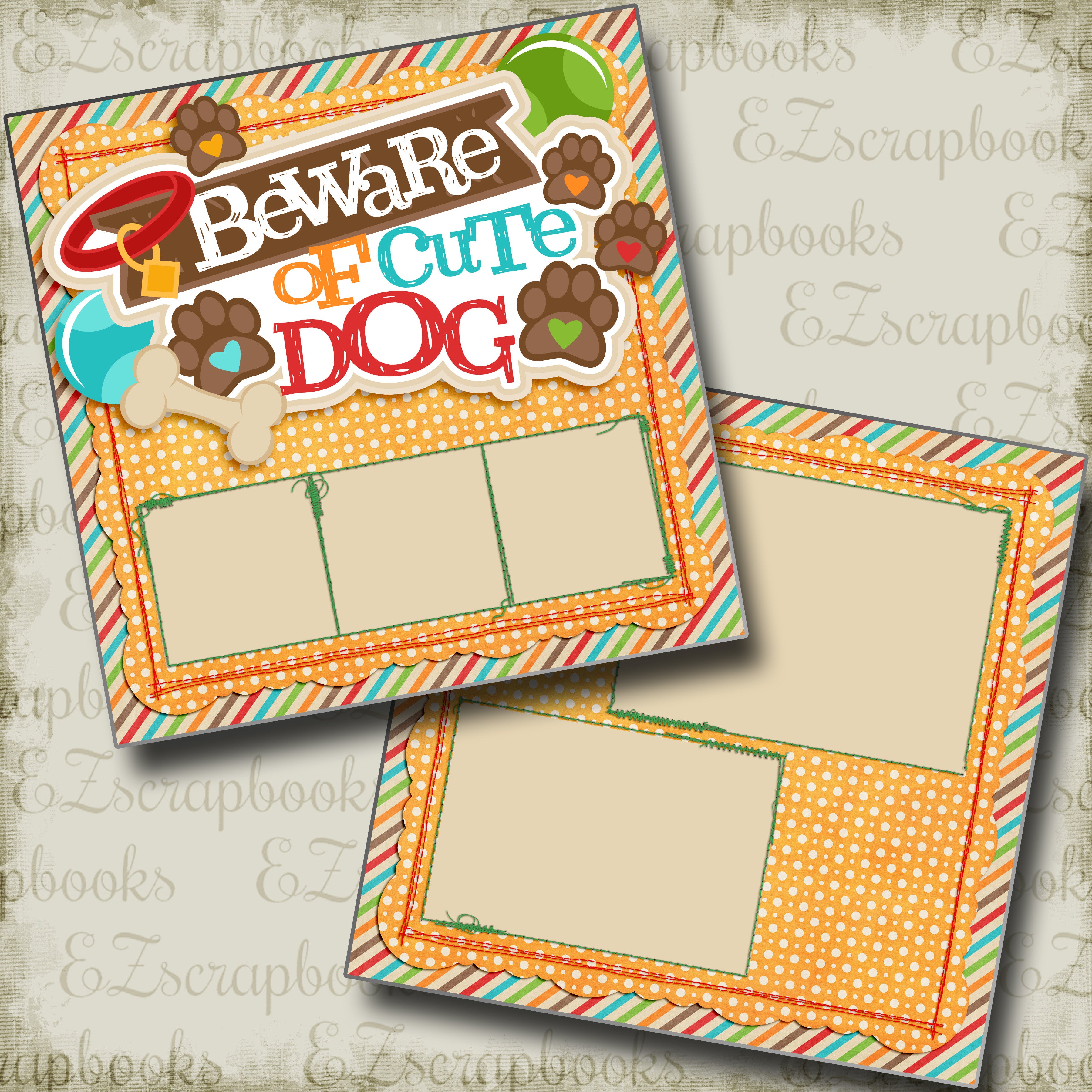 Beware of Cute Dog - 4014 – EZscrapbooks